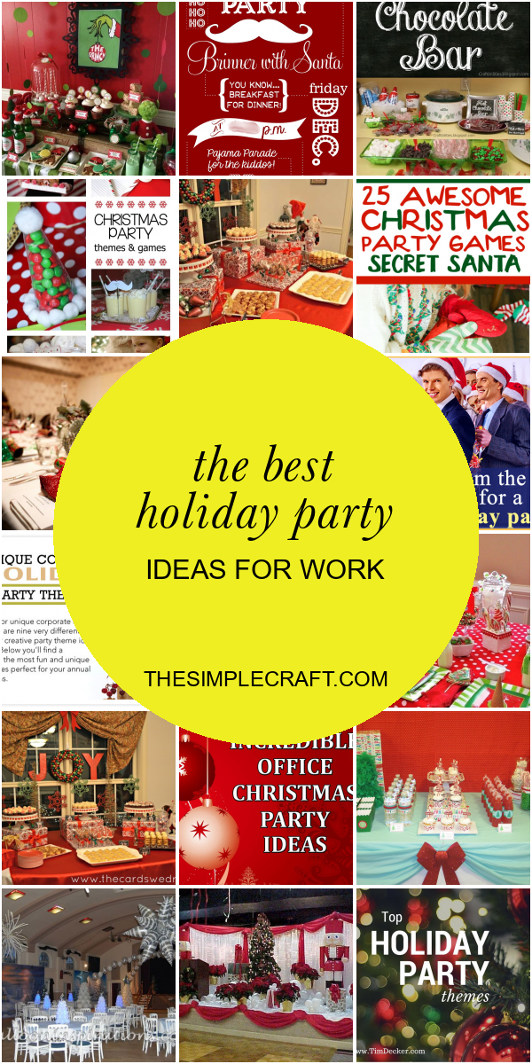 The Best Holiday Party Ideas For Work Home Inspiration And Ideas